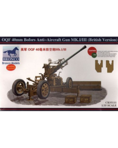 1/35 OQF 40mm Bofors Anti-Aircraft Gun, British Bronco Models 35111